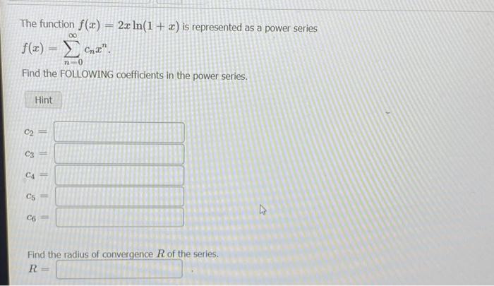 Solved The function f(x)=2xln(1+x) is represented as | Chegg.com