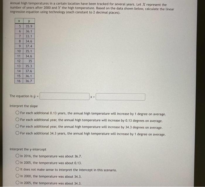Solved Annual high temperatures in a certain location have | Chegg.com