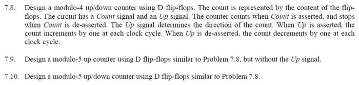 Solved 7.8. Design a modulo-4 up/down counter using D | Chegg.com