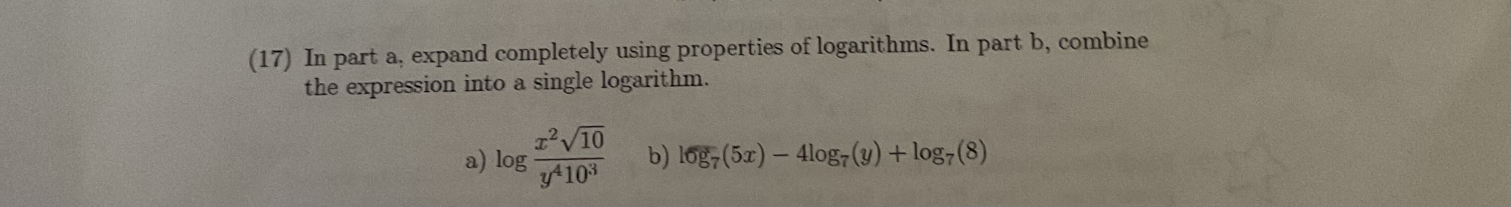 Solved (17) ﻿In part a, ﻿expand completely using properties | Chegg.com