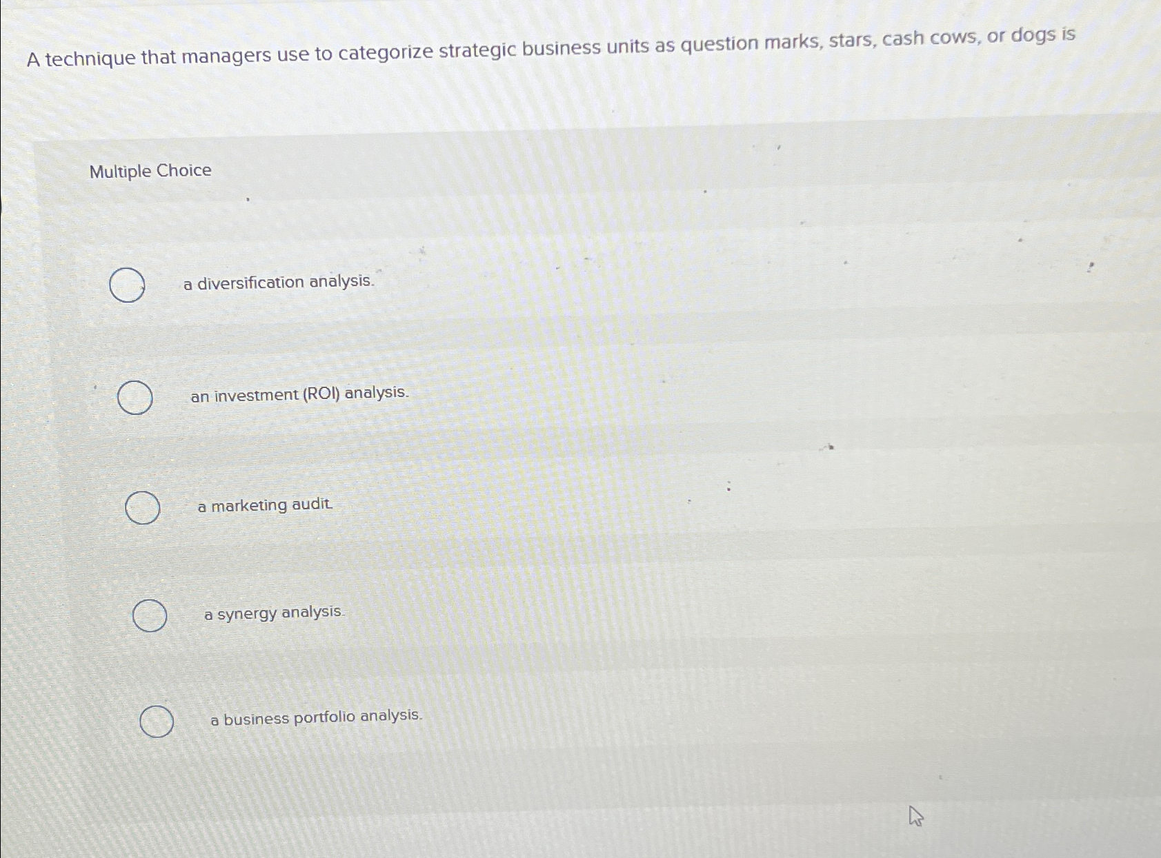 Solved A technique that managers use to categorize strategic | Chegg.com
