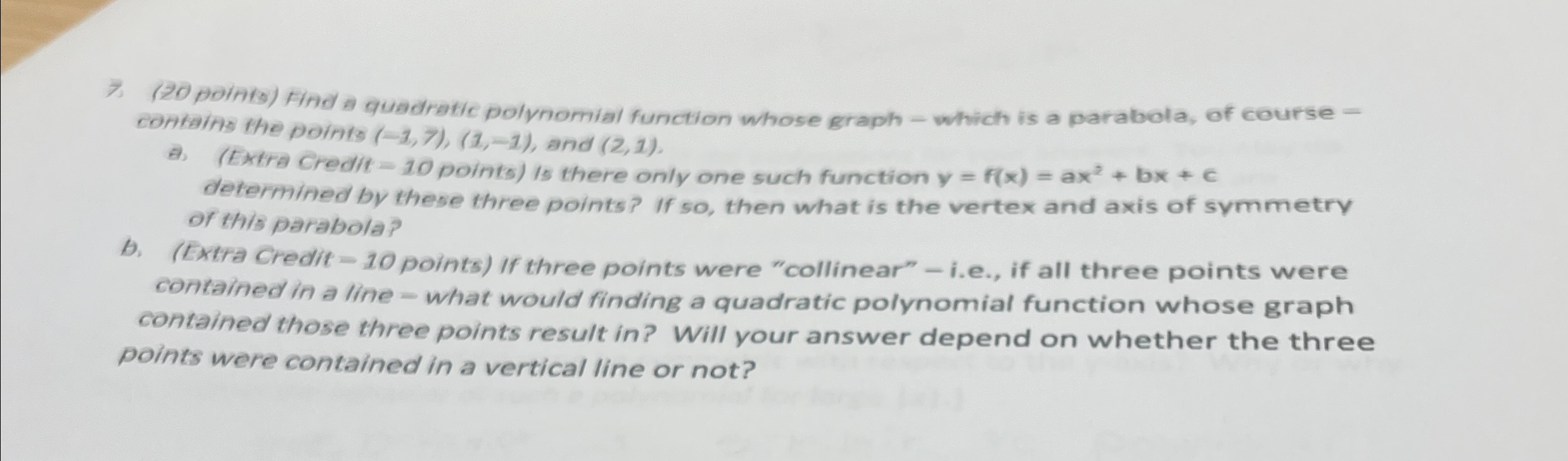 Solved ( 20 ﻿points) ﻿Find a quedratic polynomial function | Chegg.com