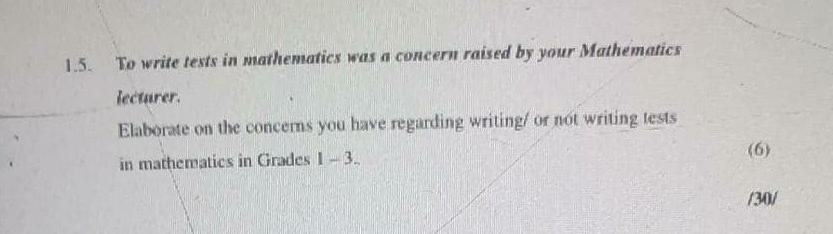 Solved 1.5. To write tests in mathematics was a concern | Chegg.com
