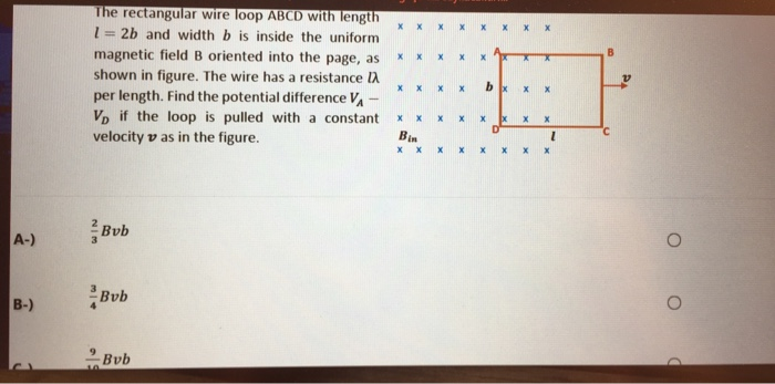 Solved X X X X X X X X X The rectangular wire loop ABCD with | Chegg.com