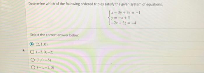 Solved Determine which of the following ordered triples | Chegg.com