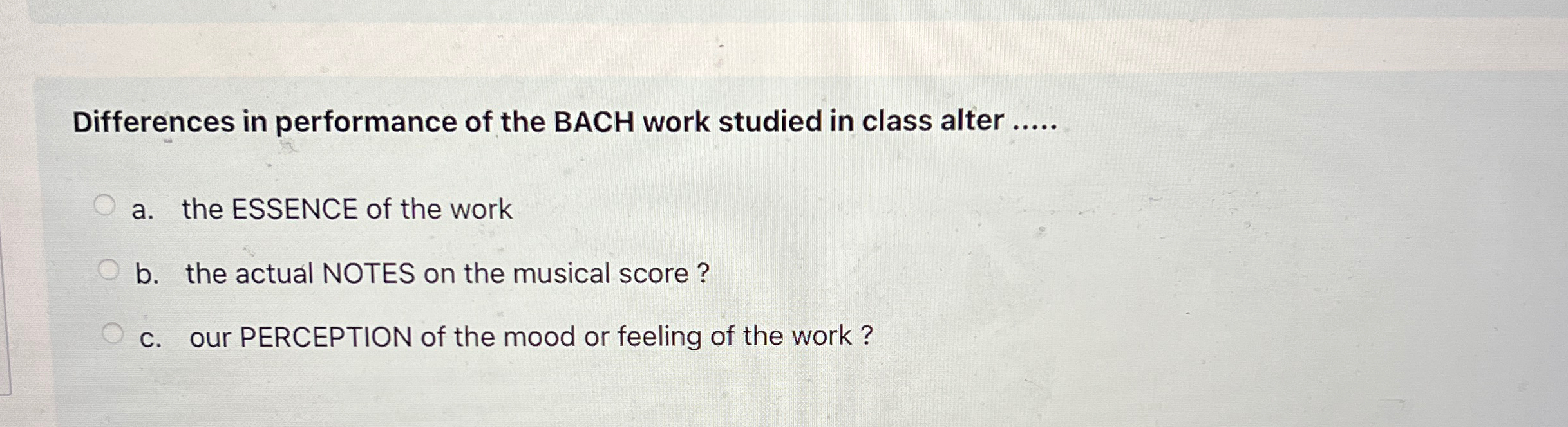Solved Differences in performance of the BACH work studied | Chegg.com