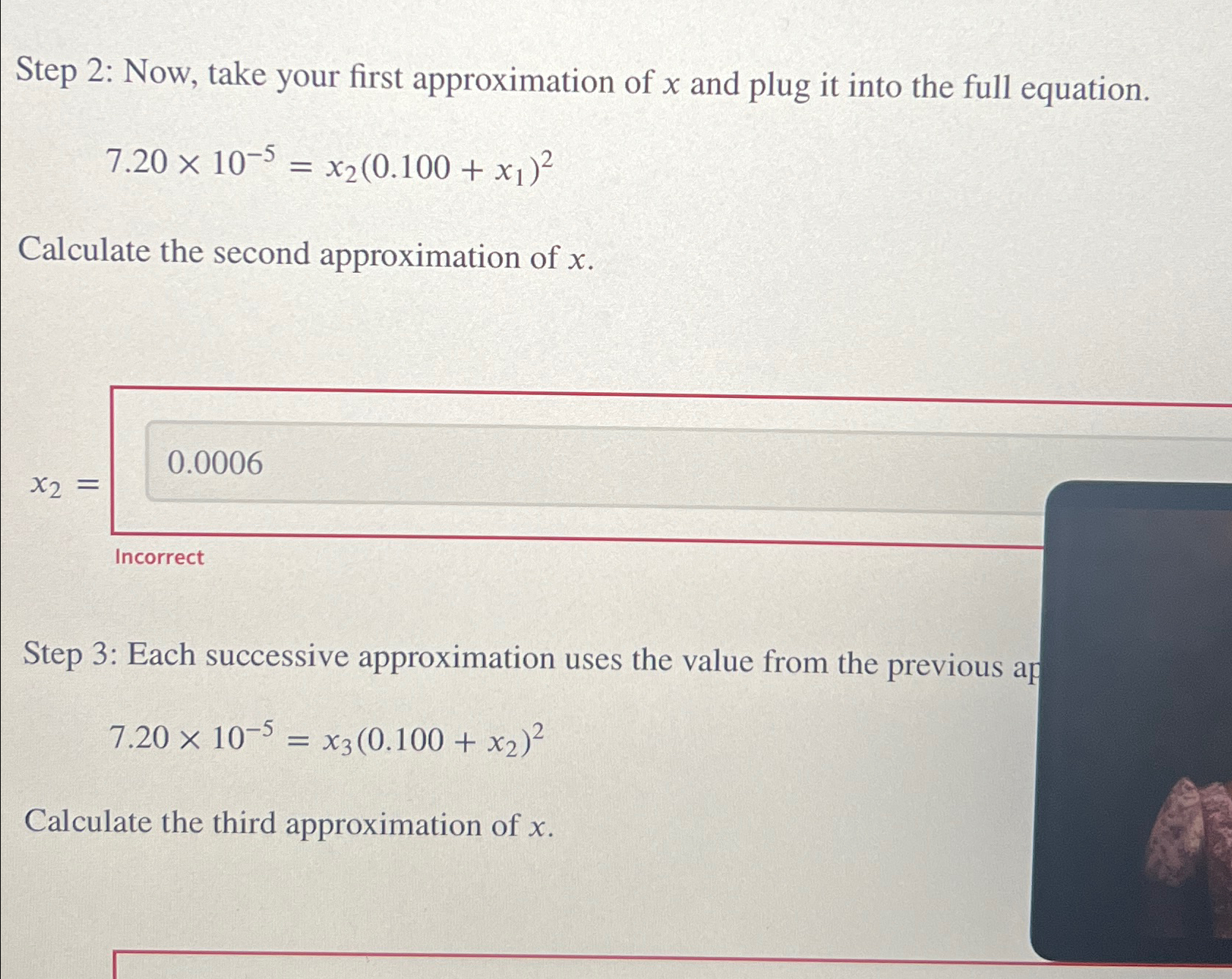 Solved Step 2: Now, take your first approximation of x ﻿and | Chegg.com