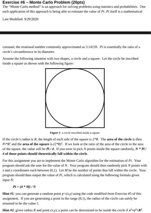 Solved Exercise #6 - Monte Carlo Problem (20pts) The "Monte | Chegg.com