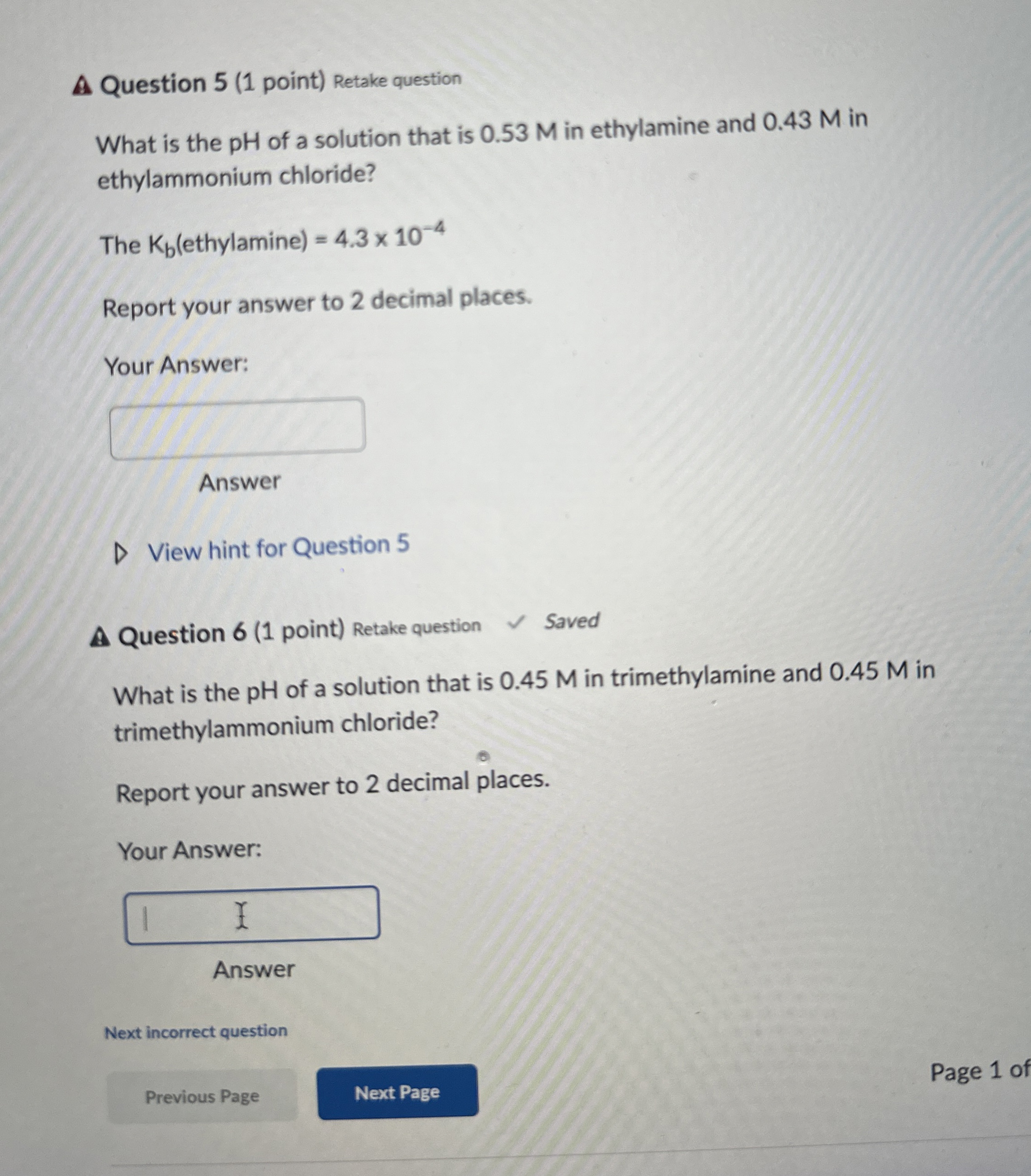Solved Question 5 (1 point) Retake questionWhat is the pH | Chegg.com Solved Question 5 (1 point) Retake questionWhat is the pH | Chegg.com