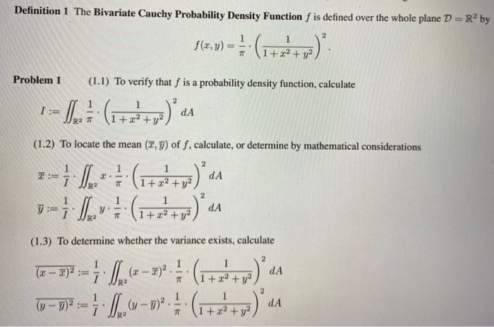 Solved Definition 1 The Bivariate Cauchy Probability Density | Chegg.com