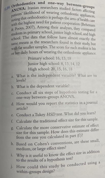 Solved orthodontics and one-way between-groups ANOVA: | Chegg.com