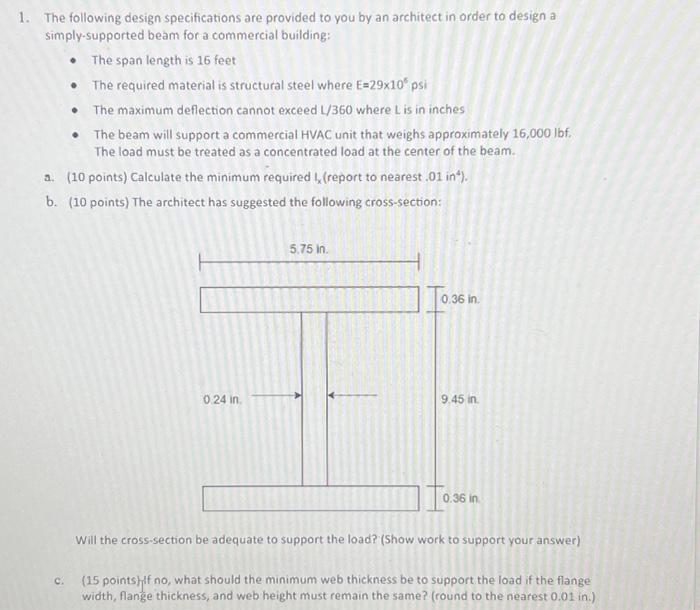 Solved 1. The following design specifications are provided | Chegg.com