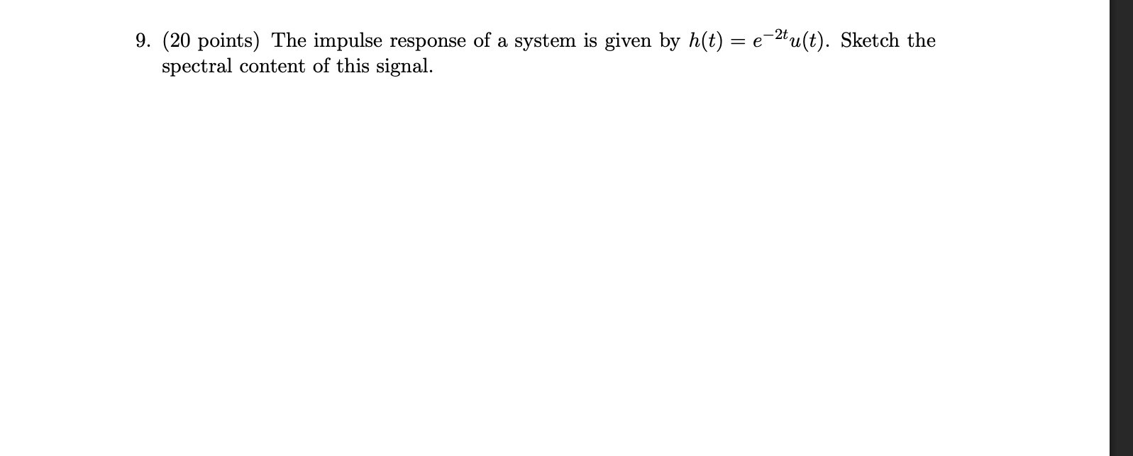 Solved (20 ﻿points) ﻿The impulse response of ﻿a system is | Chegg.com