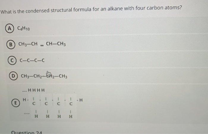 Solved What Is The Condensed Structural Formula For An Chegg solved-what-is-the-condensed-structural-formula-for-an-chegg