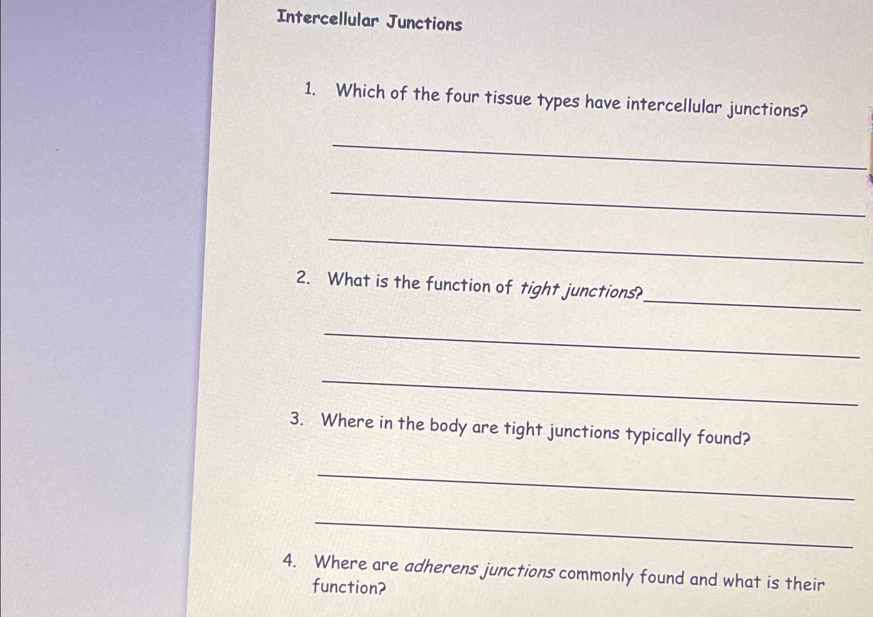 Solved Intercellular JunctionsWhich of the four tissue types | Chegg.com
