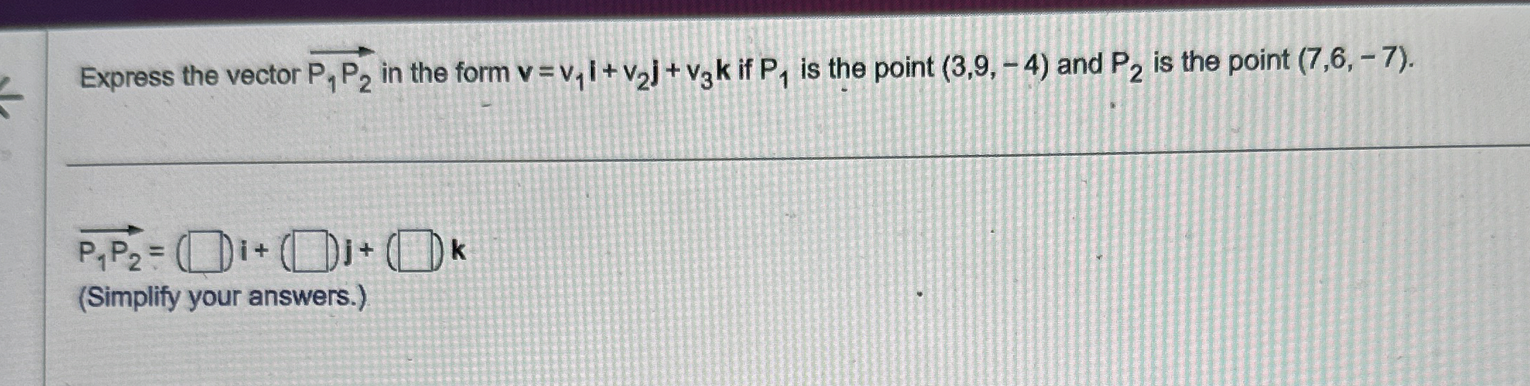 Solved Express the vector vec(P1P2) ﻿in the form | Chegg.com