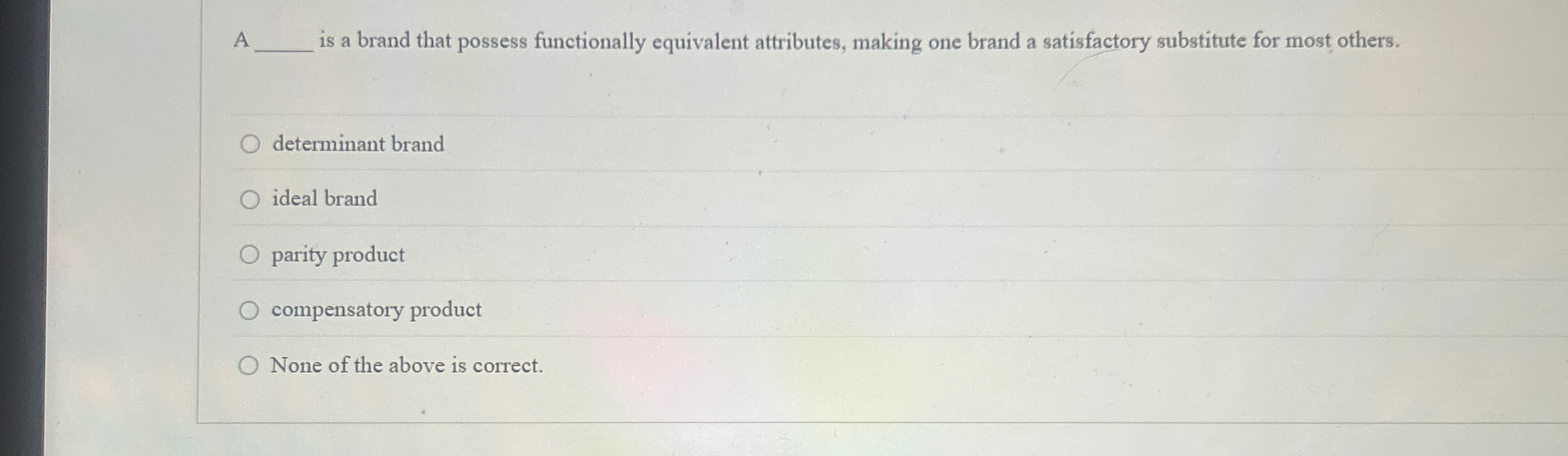 Solved A q, ﻿is a brand that possess functionally equivalent | Chegg.com