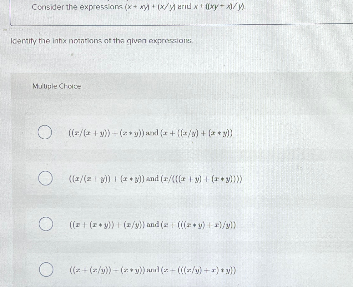 Solved Consider the expressions (x+xy)+(xy) ﻿and | Chegg.com