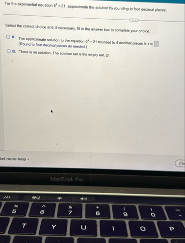 Solved For the exponential equation 8x=21, ﻿approximate the | Chegg.com
