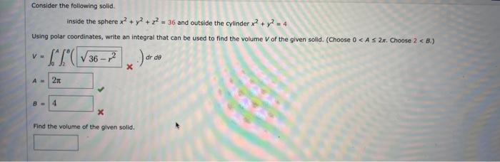 Solved Consider the following solid. inside the sphere | Chegg.com