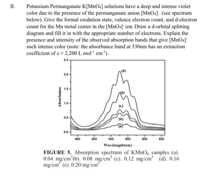 Solved Potassium Permanganate K[MnO4] solutions have a deep | Chegg.com