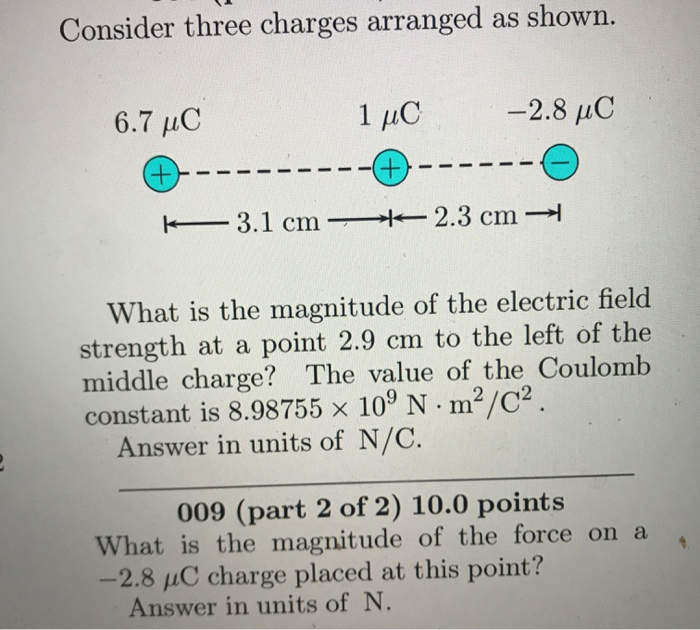 Solved Consider three charges arranged as shown. 6.7 uC 1 °C | Chegg.com