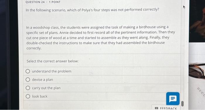 Solved In the following scenario, which of Polya's four | Chegg.com