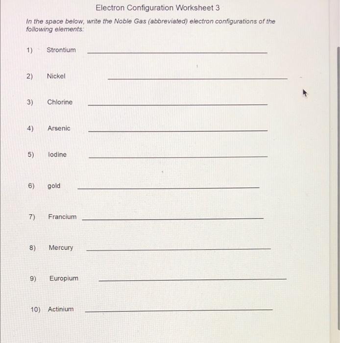 Solved Electron Configuration Worksheet 2 In the space | Chegg.com