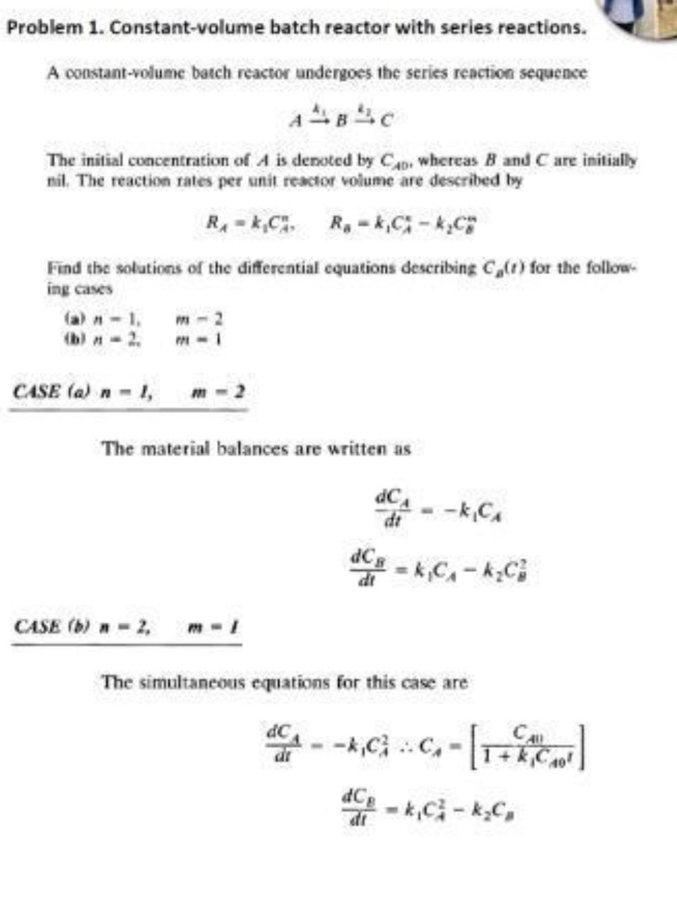 Solved Problem 1. Constant-volume batch reactor with series | Chegg.com