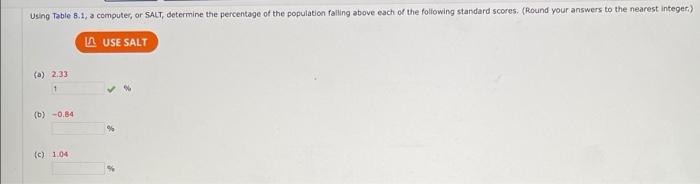 Solved Using Table 8.1, a computer, or SALT, determine the | Chegg.com