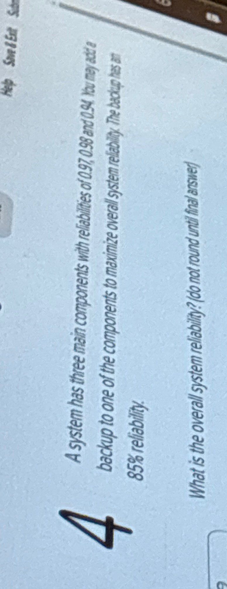 Solved backup to one of the components to maximize | Chegg.com