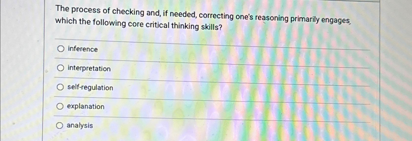 Solved The process of checking and, if needed, correcting | Chegg.com