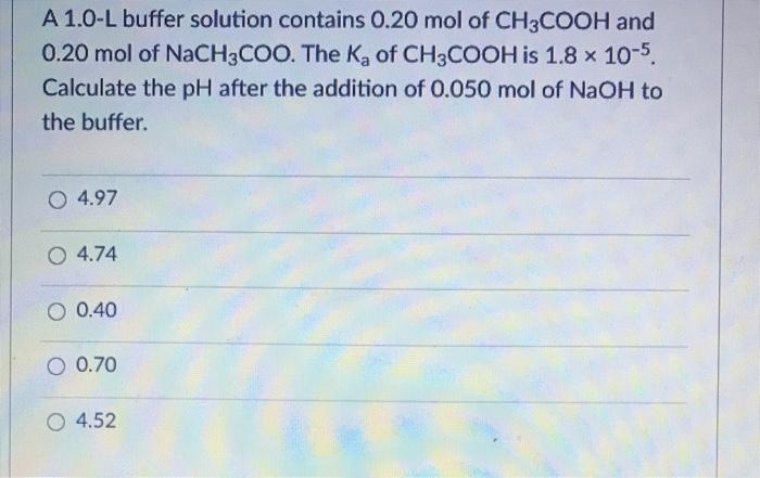 Solved A 1.0-L buffer solution contains 0.20 mol of CH3COOH | Chegg.com