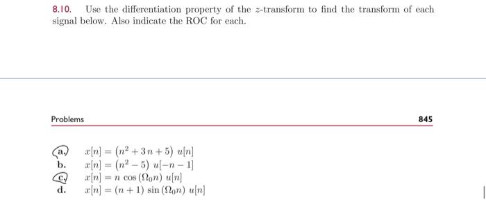 Solved 8.10. Use the differentiation property of the | Chegg.com