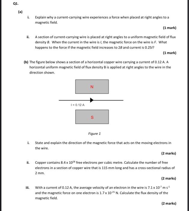 Solved Q1. (a) i. Explain why a current-carrying wire | Chegg.com