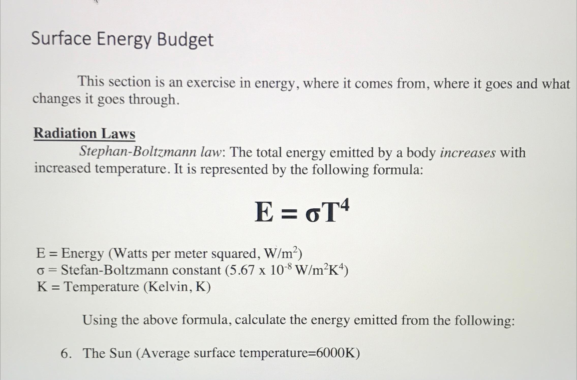 Solved Surface Energy BudgetThis section is an exercise in | Chegg.com