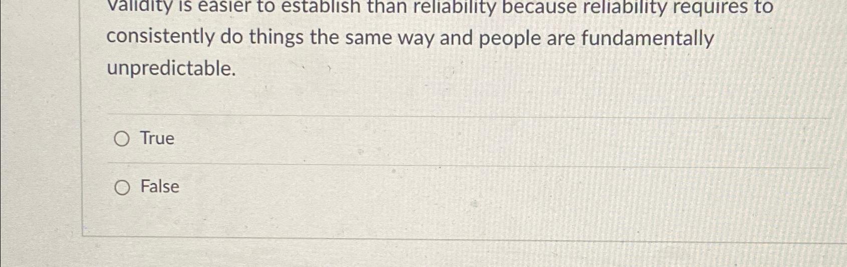 Solved valialty is easier to establish than reliability | Chegg.com