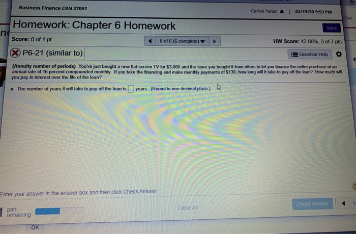 Solved Business Finance CRN 27051 Carlos Yanar & | 02/19/20 | Chegg.com