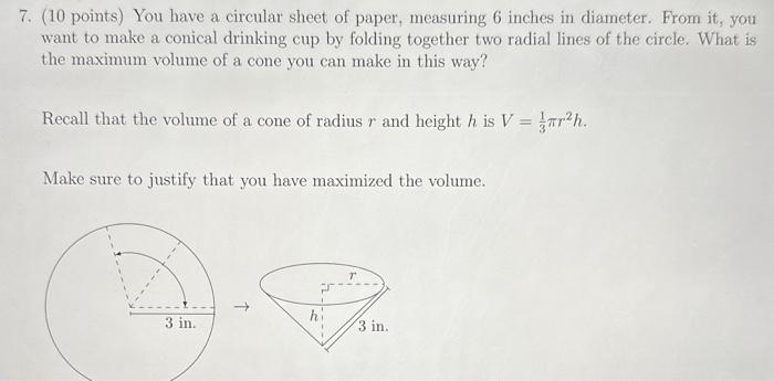 Solved 7. (10 points) You have a circular sheet of paper, | Chegg.com