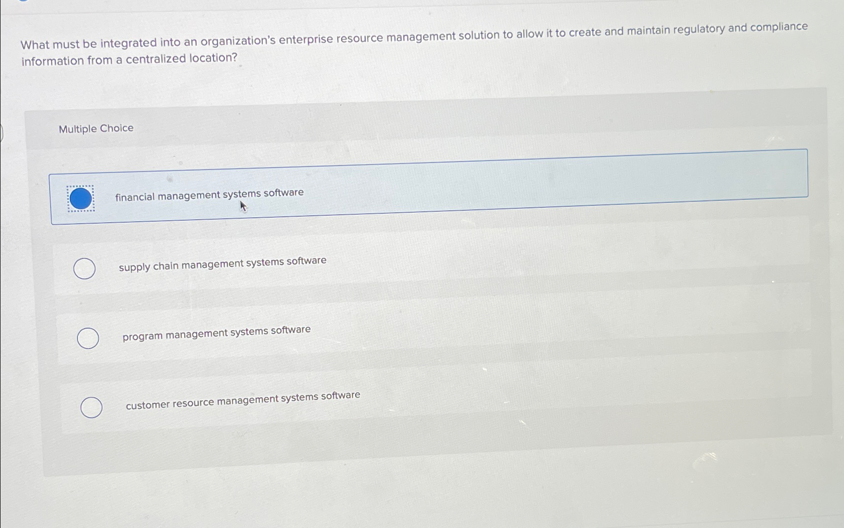Solved What must be integrated into an organization's | Chegg.com
