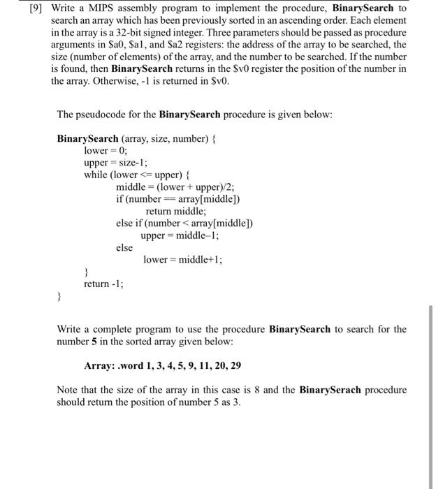 Solved [9] Write a MIPS assembly program to implement the | Chegg.com