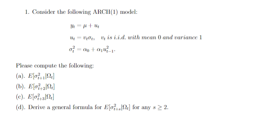 Solved Consider the following ARCH(1) | Chegg.com