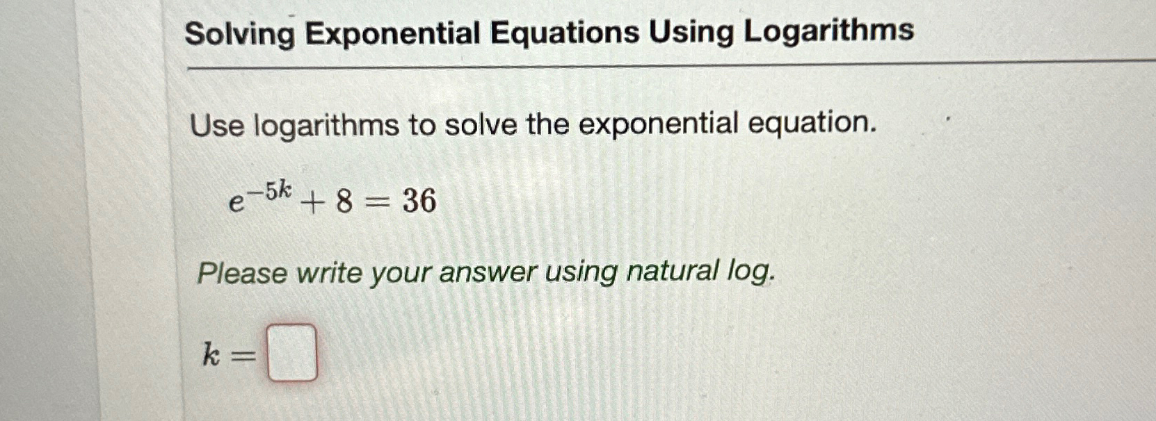 Solving Exponential Equations Using LogarithmsUse | Chegg.com