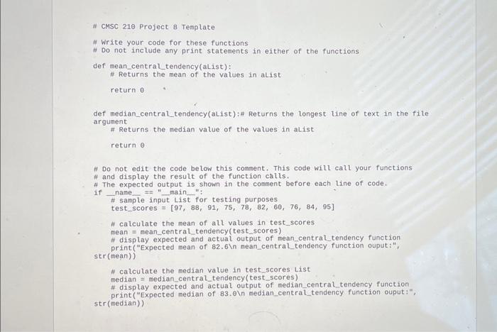 Solved Program: Central Tendency - Mean \& Median Functions | Chegg.com