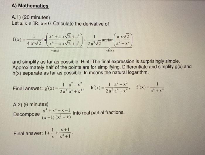 Solved A.1) (20 minutes) Let a,x∈IR,a =0. Calculate the | Chegg.com