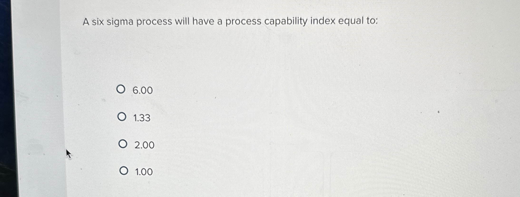 Solved A six sigma process will have a process capability | Chegg.com