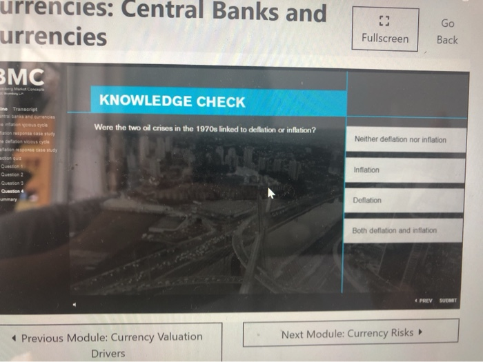 Solved urrencies: Central Banks and urrencies Go Back | Chegg.com