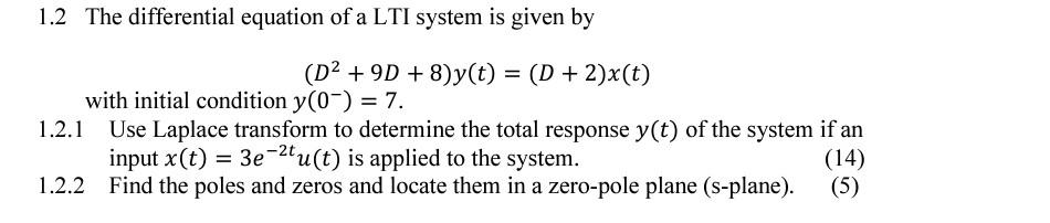 Solved 1.2 The differential equation of a LTI system is | Chegg.com