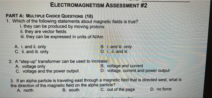 Solved ELECTROMAGNETISM ASSESSMENT #2 PART A: MULTIPLE | Chegg.com
