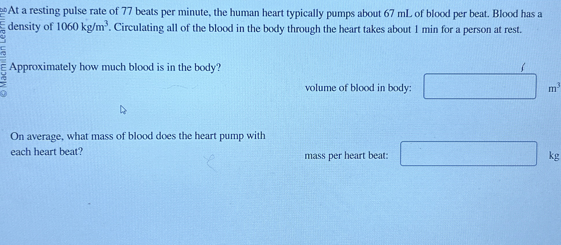 Solved At a resting pulse rate of 77 ﻿beats per minute, the | Chegg.com
